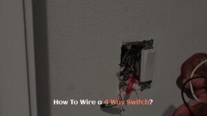 How to Test A 3-Way Switch? [Complete Guide] - Wiring Solver